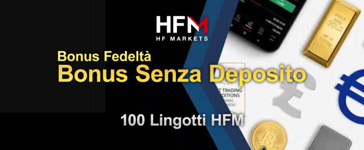 HFM Bonus Fedeltà 100 Lingotti HFM | Promotion | HFM – it.Hercules.Finance